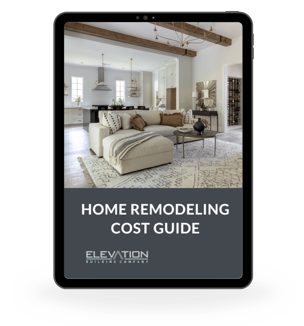 Home Remodeling Cost Guide | Elevation Building Company